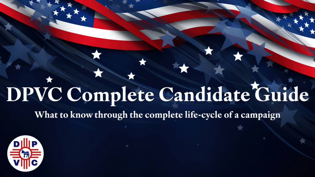 Complete Candidate Guide/Resources - Democratic Party of Valencia County
